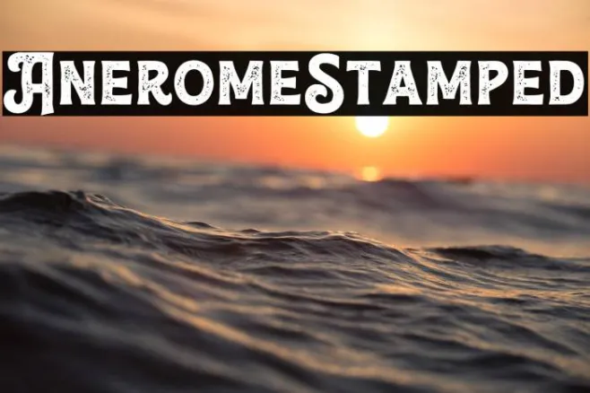 Anerome-Stamped Font | Free Download (TTF/OTF) | FFonts.net