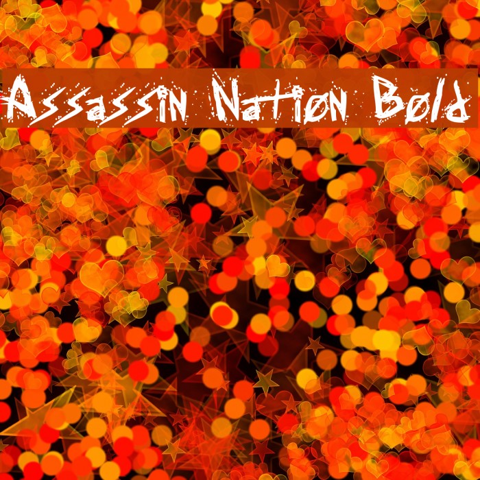 Assassin Nation Bold Font - FFonts.net