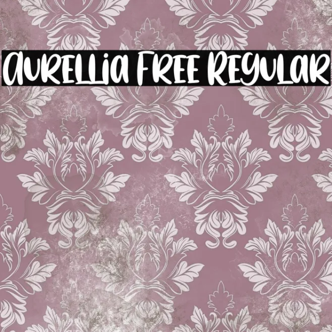 Aurellia Free Regular Font | Free Download (TTF/OTF) | FFont