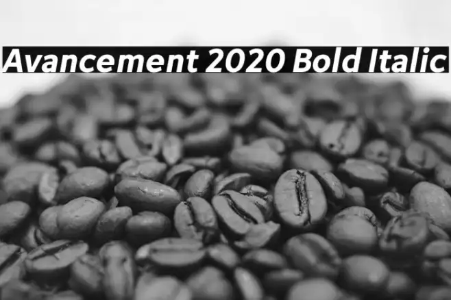 Avancement 2020 Bold Italic Font | Free Download (TTF/OTF) | FFonts.ne