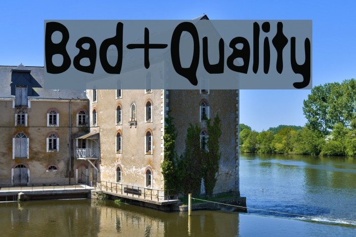 Bad+Quality Font - FFonts.net