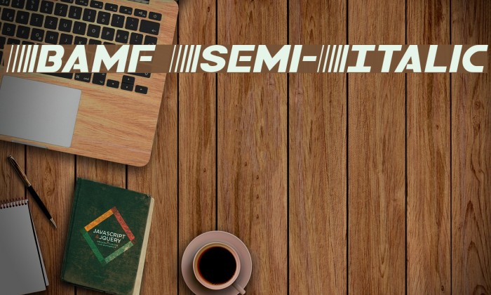 Bamf Semi-Italic Font - FFonts.net