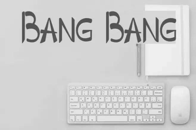 Bang Bang Fonte - FFonts.net
