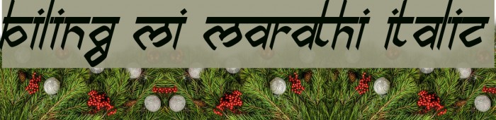 biling mi marathi Italic Font - FFonts.net