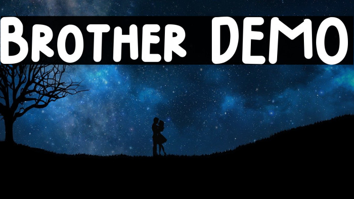 Brother DEMO Font - FFonts.net