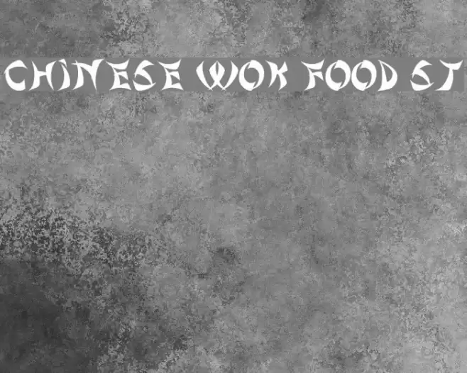 Chinese Wok Food St Font - Free Download (TTF/OTF) | FFonts.