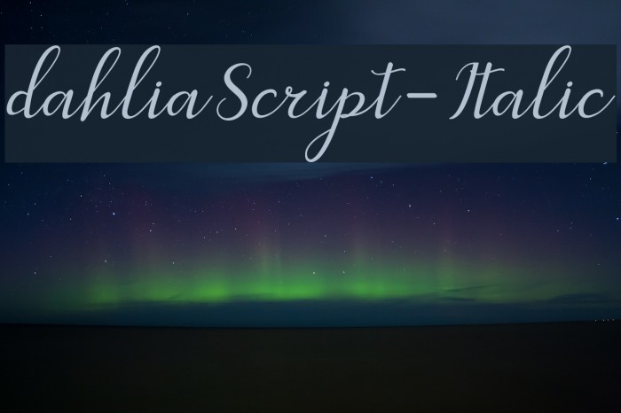 dahliaScript-Italic Font - FFonts.net