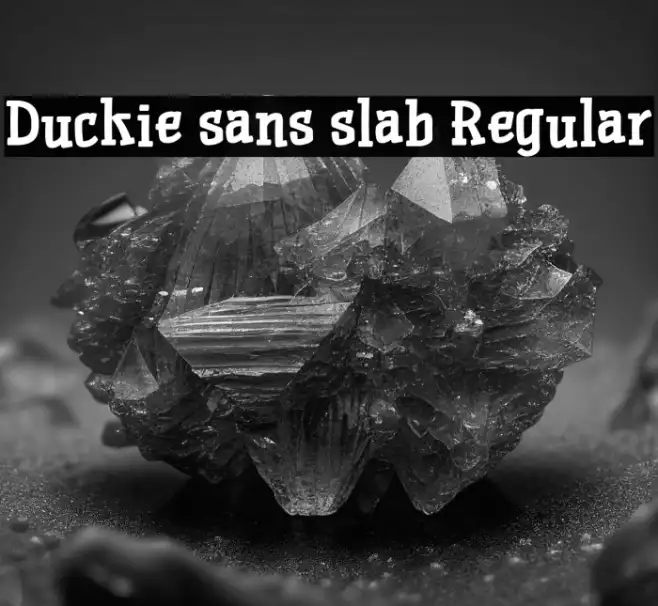 Duckie sans slab Regular Font | Free Download (TTF/OTF) | FFonts.net
