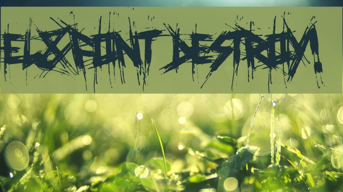 El&Font Destroy! Font - FFonts.net