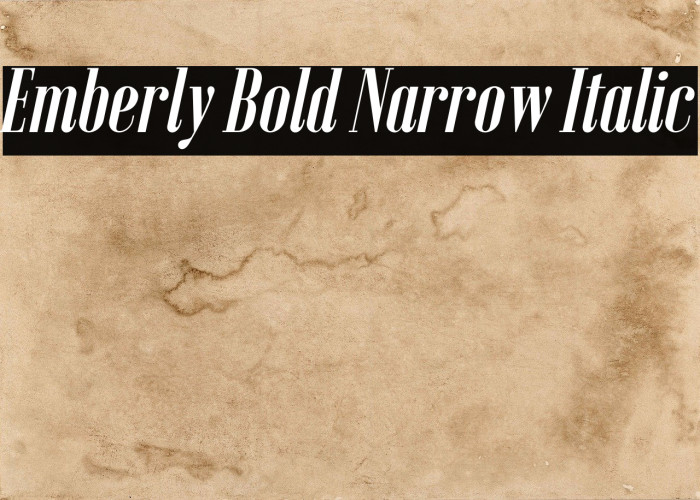 Emberly Bold Narrow Italic Font - FFonts.net