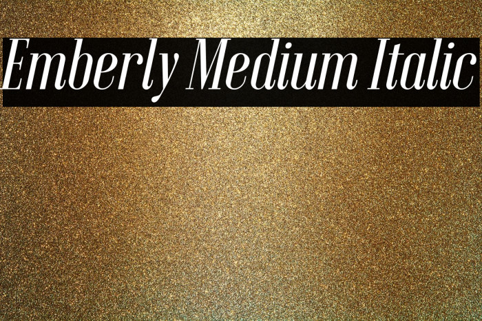 Emberly Medium Italic Font - FFonts.net