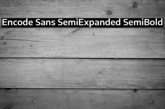 Encode Sans SemiExpanded SemiBold Font | Free Download (TTF/