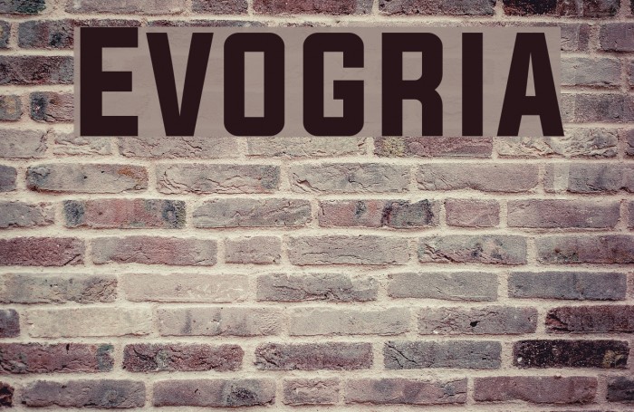 Evogria Font - FFonts.net