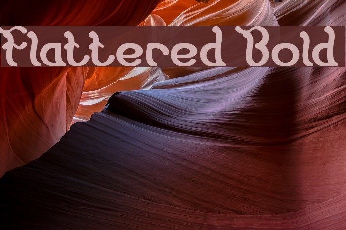 Flattered Bold Font - FFonts.net