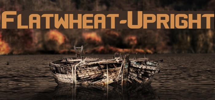 Flatwheat-Upright Font - FFonts.net