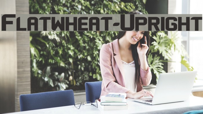 Flatwheat-Upright Font - FFonts.net