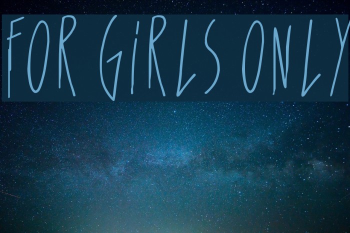 For Girls Only Font - FFonts.net