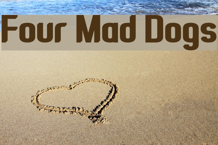 Four Mad Dogs Font - FFonts.net