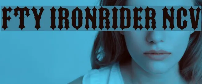 FTY IRONRIDER NCV Font | Free Download (TTF/OTF) | FFonts.net