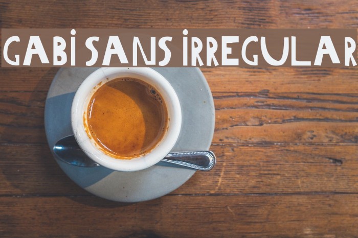 Gabi Sans Irregular Font - FFonts.net