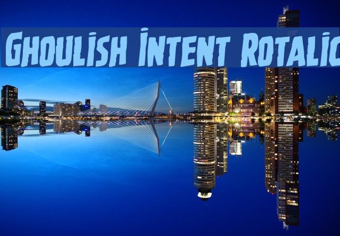 Ghoulish Intent Rotalic Font - FFonts.net