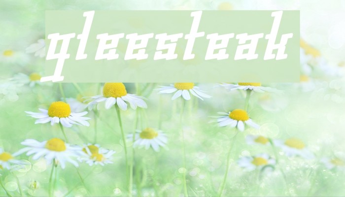 gleesteak Font - FFonts.net