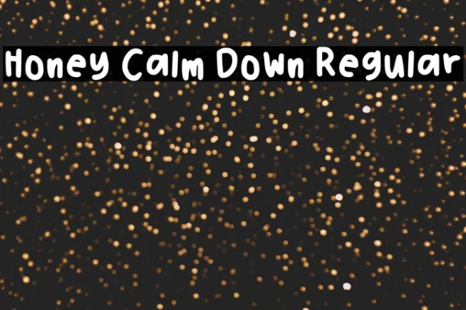 Honey Calm Down Regular Font | Free Download (TTF/OTF) | FFonts.net