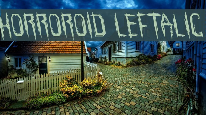 Horroroid Leftalic Font - FFonts.net