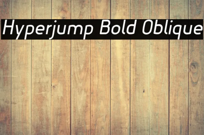 Hyperjump Bold Oblique Font | Free Download (TTF/OTF) | FFonts.net