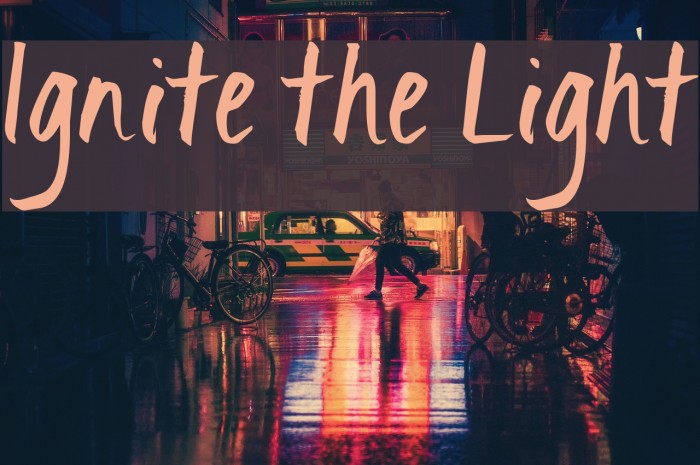 Ignite the Light Font - FFonts.net