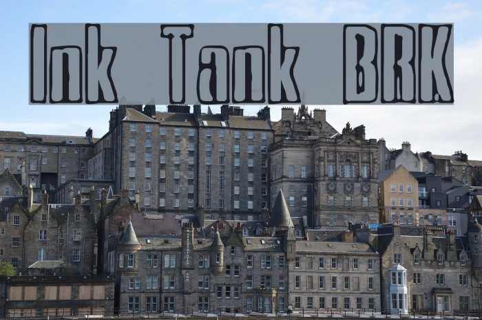Ink Tank [BRK] Font - FFonts.net