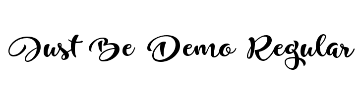 Just Be Demo Regular Font - Ffonts.net