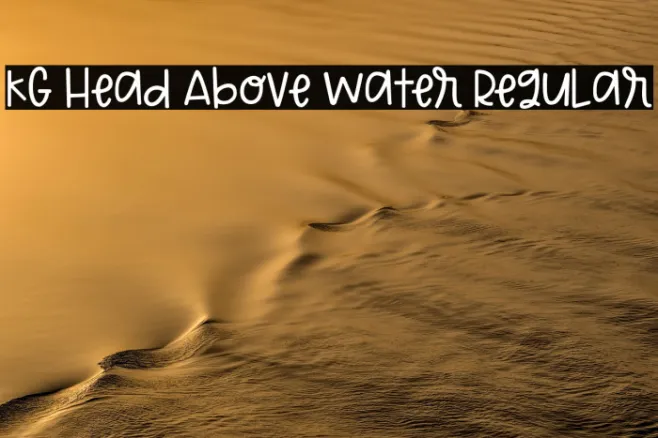 KG Head Above Water Regular Font | Free Download (TTF/OTF)