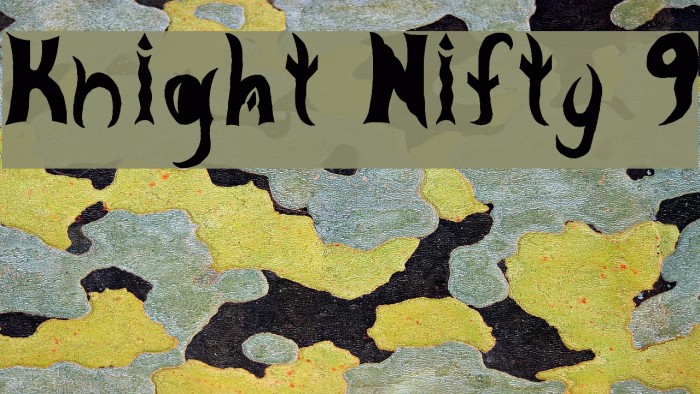 Knight Nifty 9 Font - FFonts.net