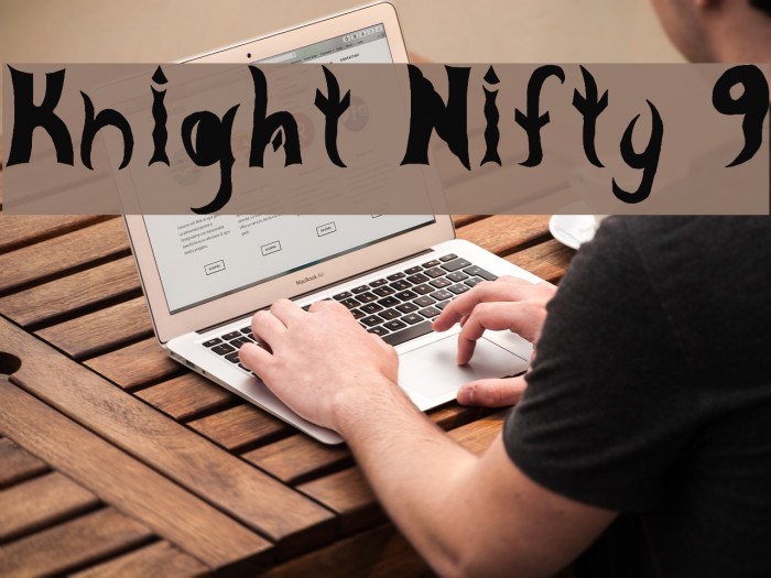 Knight Nifty 9 Font - FFonts.net
