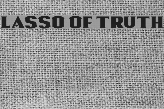 Lasso Of Truth Font | Free Download (TTF/OTF) | FFonts.net