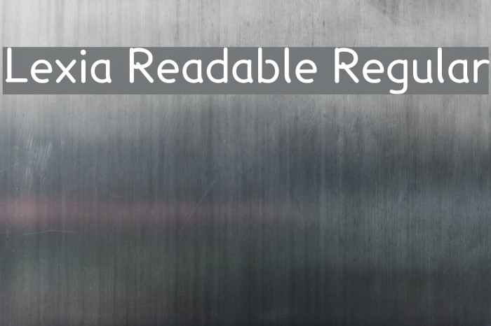 Lexia Readable Regular Font Comments
