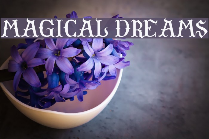 Magical Dreams Font - FFonts.net