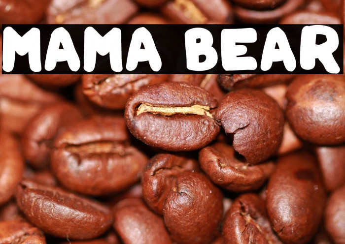 Mama Bear Font - FFonts.net