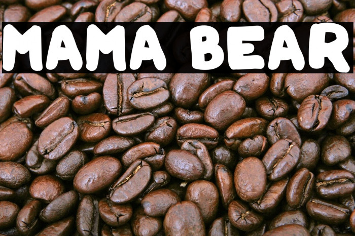 Mama Bear Font - FFonts.net