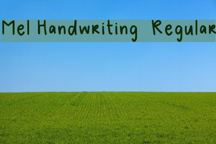 Mel Handwriting 2 Regular Font - FFonts.net