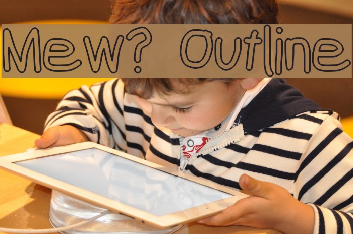 Mew? Outline Font - FFonts.net