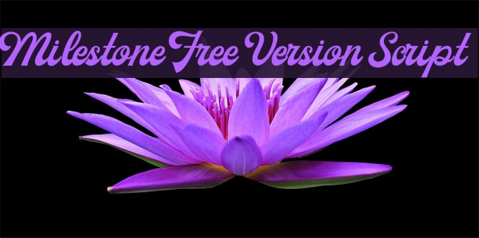Milestone Free Version Script Font - FFonts.net