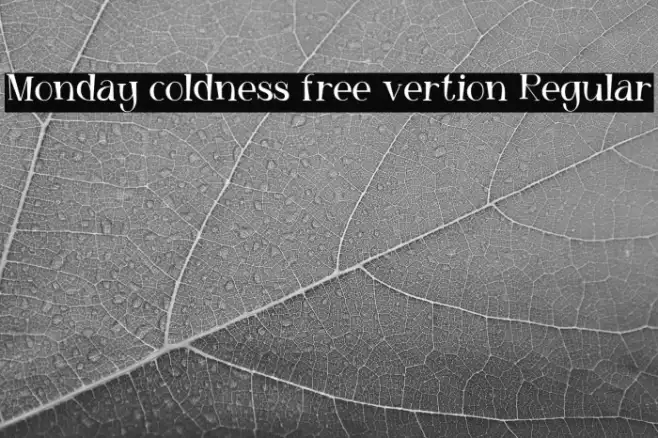 Monday coldness free vertion Regular Font | Free Download (TTF/OTF)