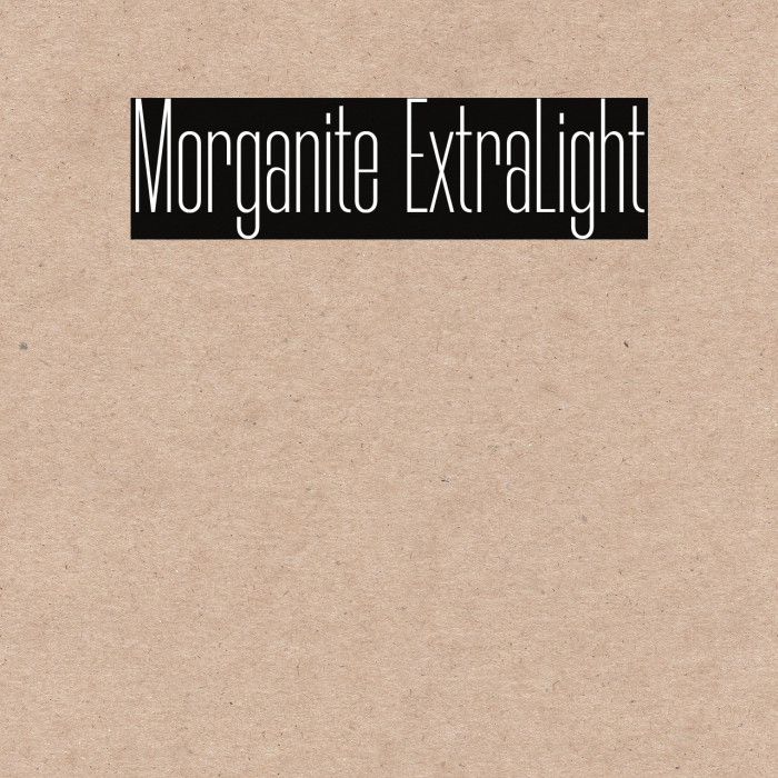 Morganite ExtraLight Font - FFonts.net