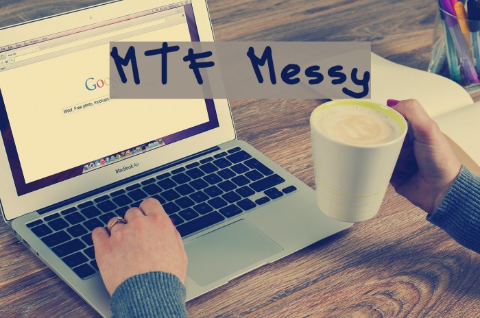 MTF Messy Font - FFonts.net