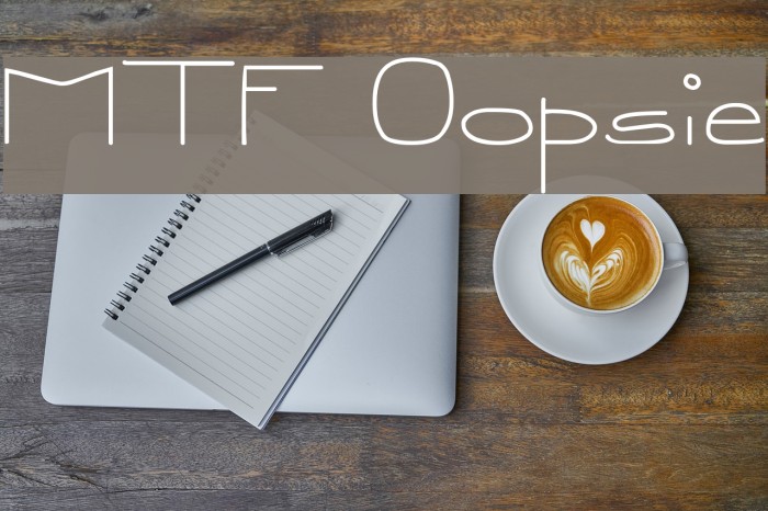 MTF Oopsie Font - FFonts.net