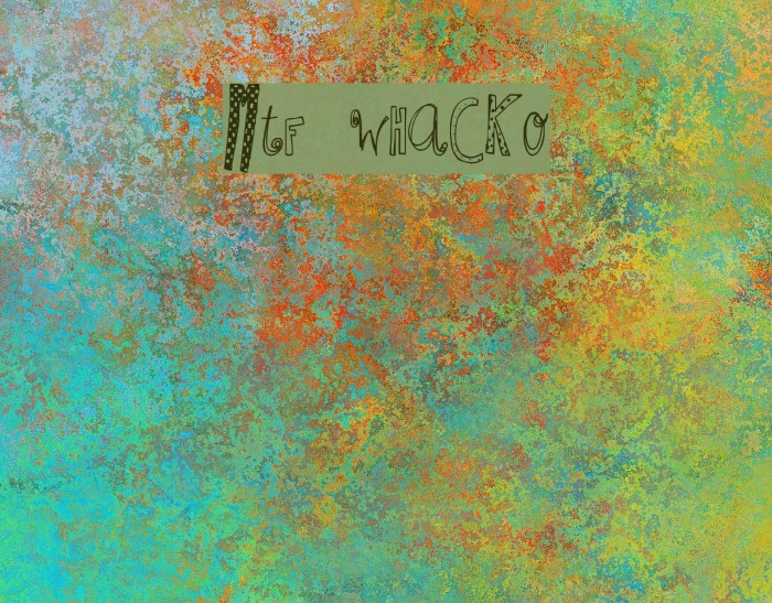 MTF Whacko Font - FFonts.net