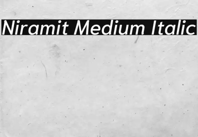 Niramit Medium Italic Font | Free Download (TTF/OTF) | FFonts.net