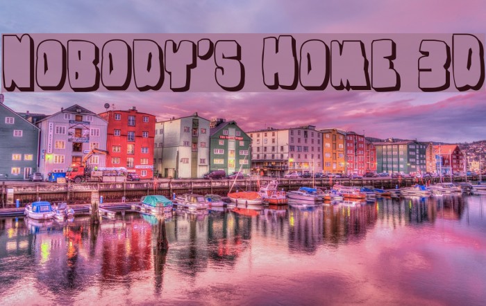 Nobody's Home 3D Font - FFonts.net